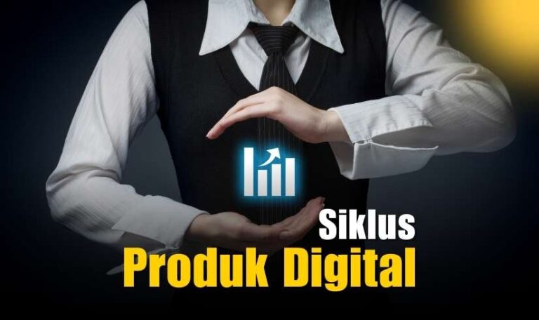 Memahami Siklus Produk Digital - Ini Rahasianya!